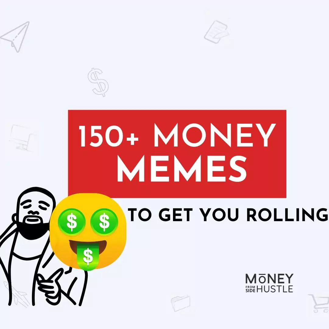 150+ Hilarious Money Memes to Lighten Up Your 2025